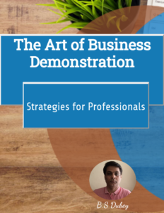 The Art of Business Demonstration: Strategies for Professionals - The ...