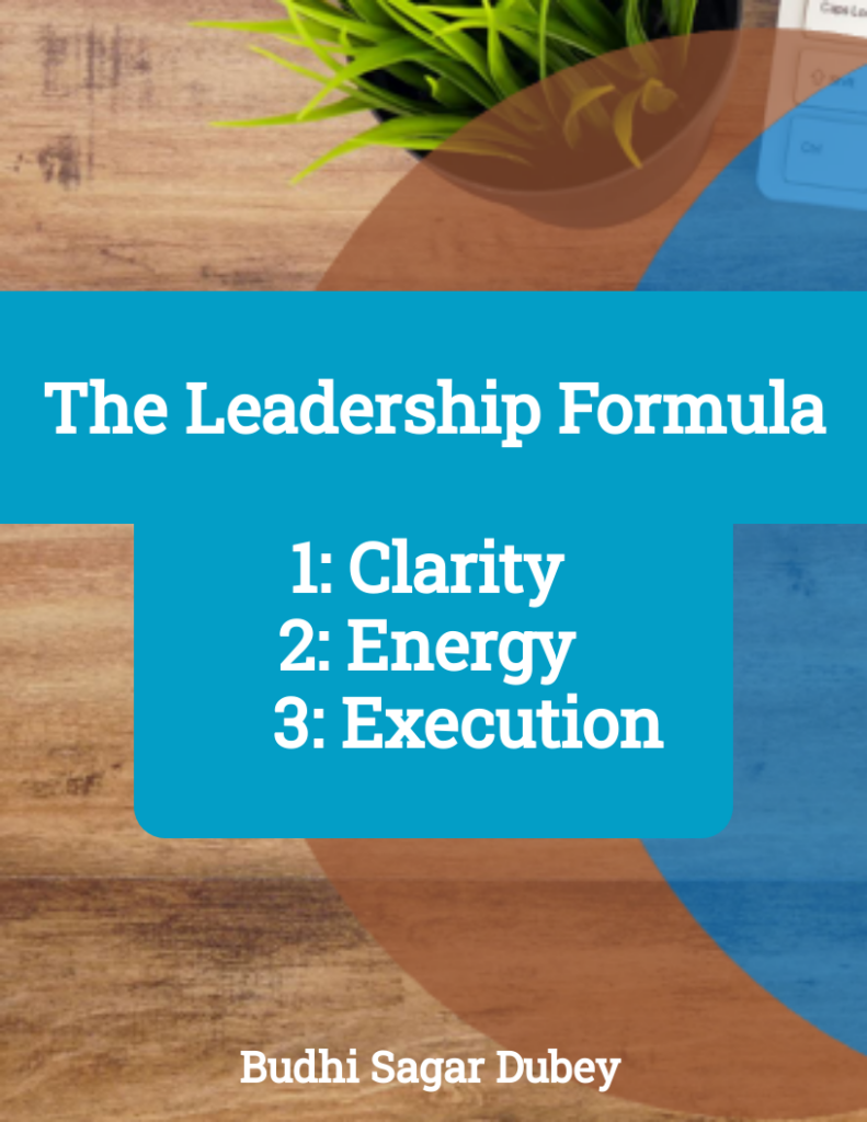 The Leadership Formula: Balancing Clarity, Energy, and Execution - The ...