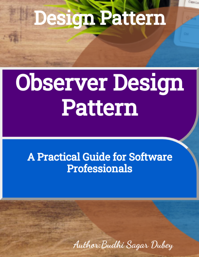 Observer Design Pattern Explained Archives - The Art of Process