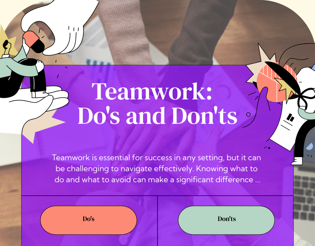 The Power of Teamwork: Do's and Don'ts for Success - The Art of Process