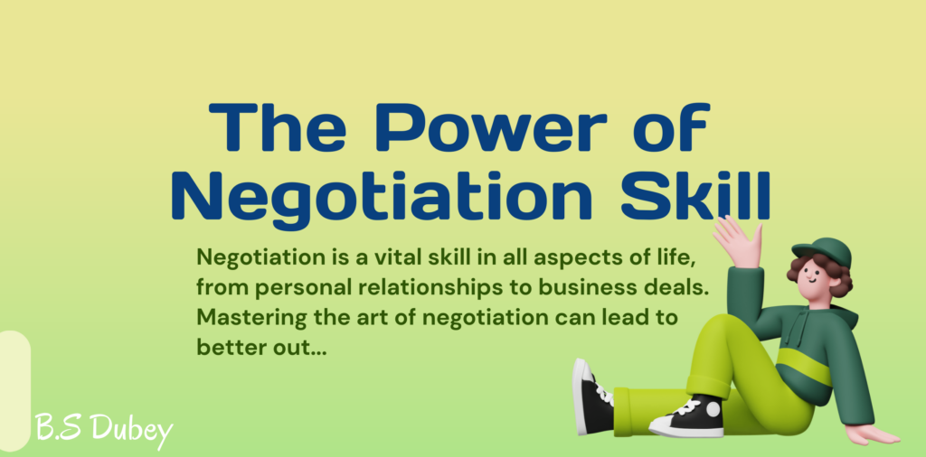 The Power of Negotiation Skill - The Art of Process